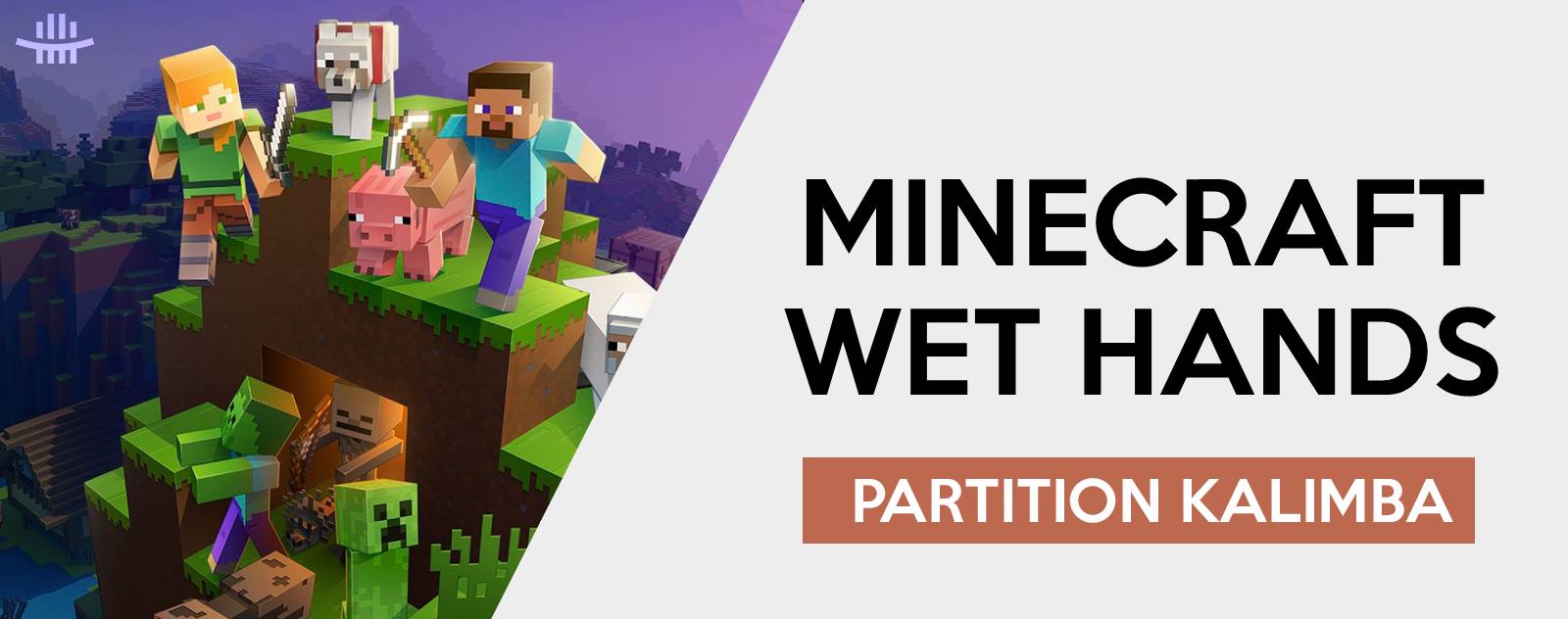 Partition Kalimba Minecraft - Wet Hands | Hluru Kalimba